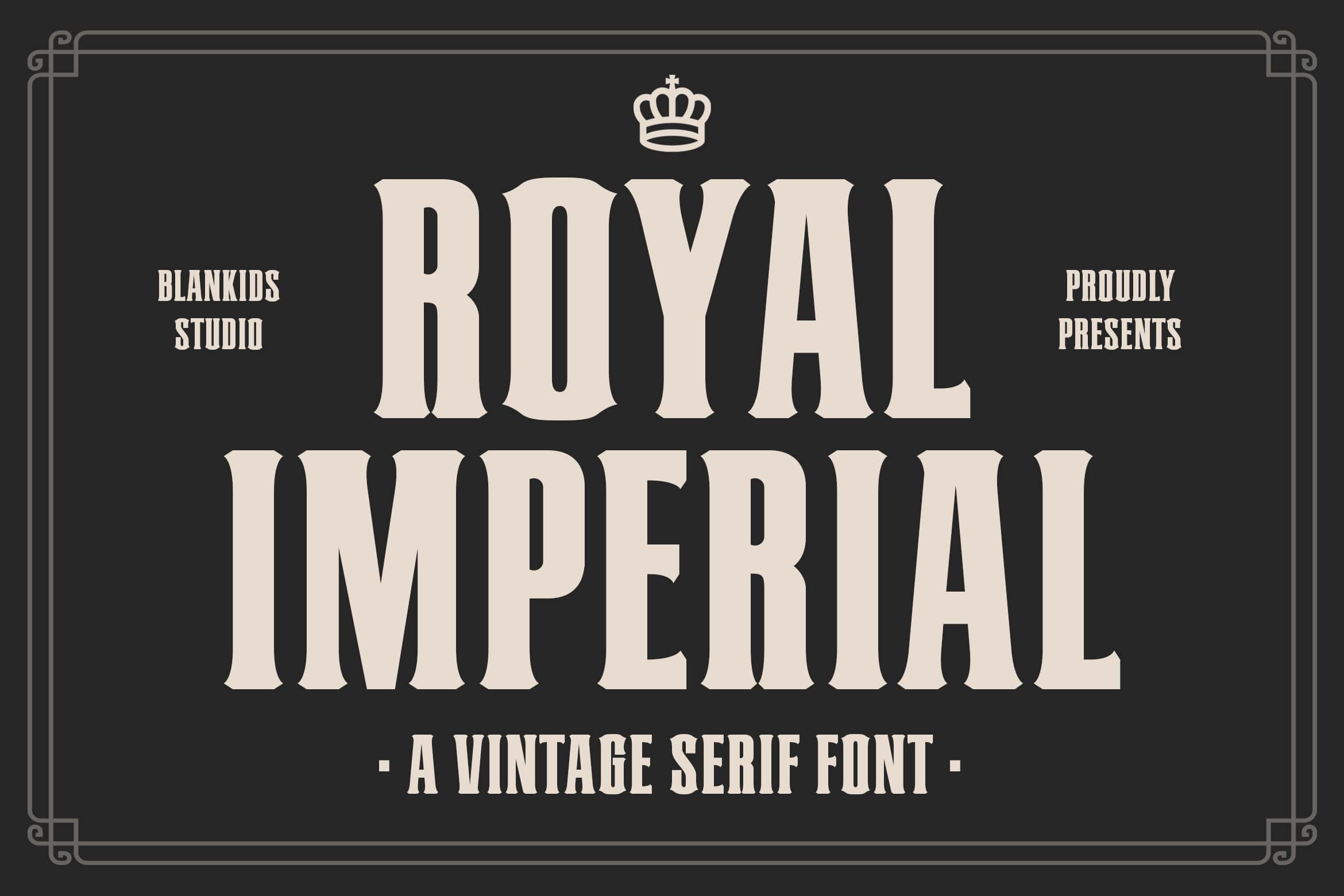 Royal Imperial a Vintage Serif Font